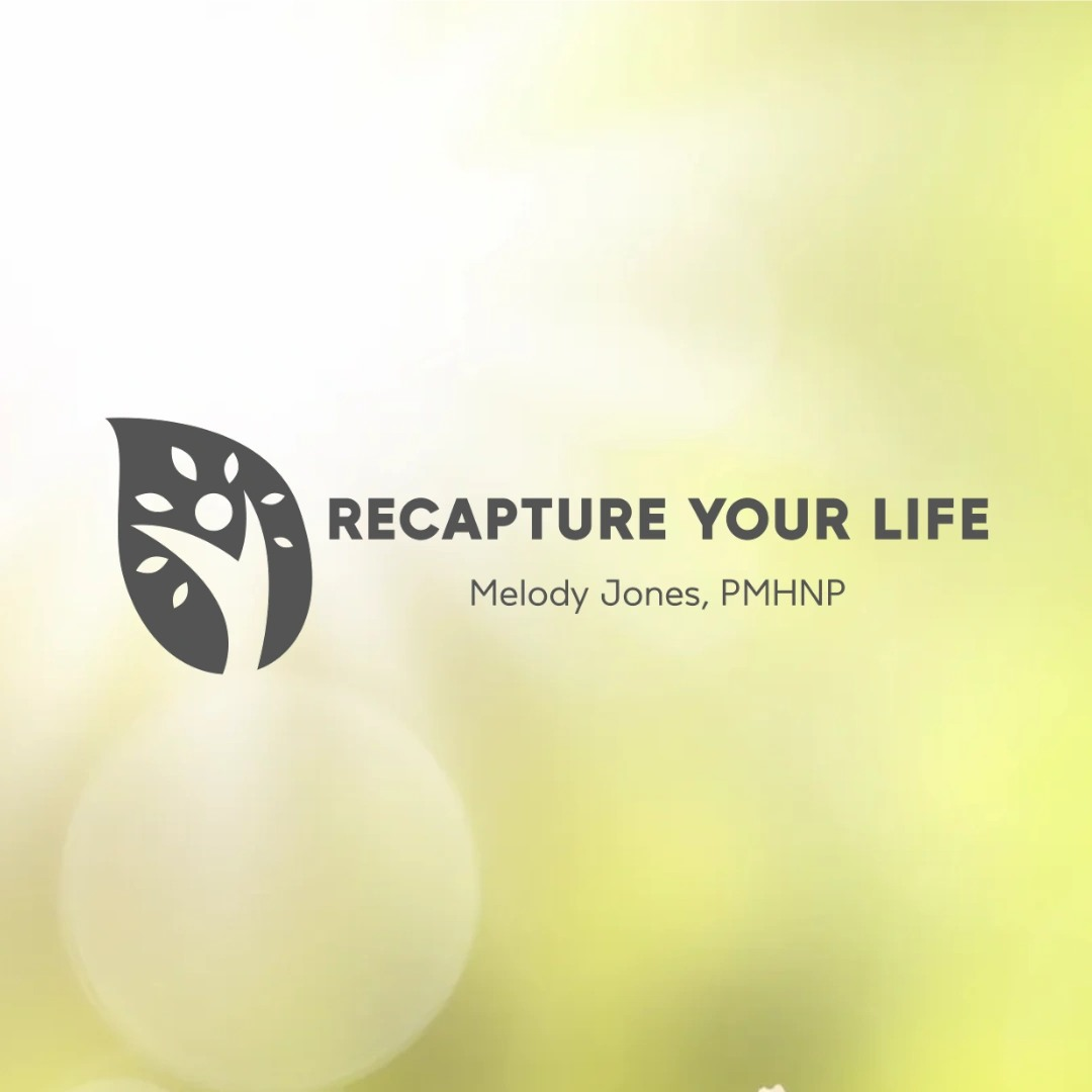 Recapture Your Life - Melody Jones