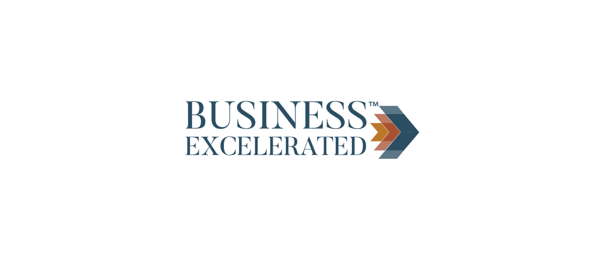 Increase the Speed of Execution - Business Excelerated