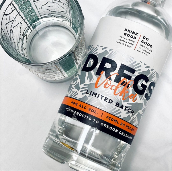 Drink good, Do good - Dregs Vodka